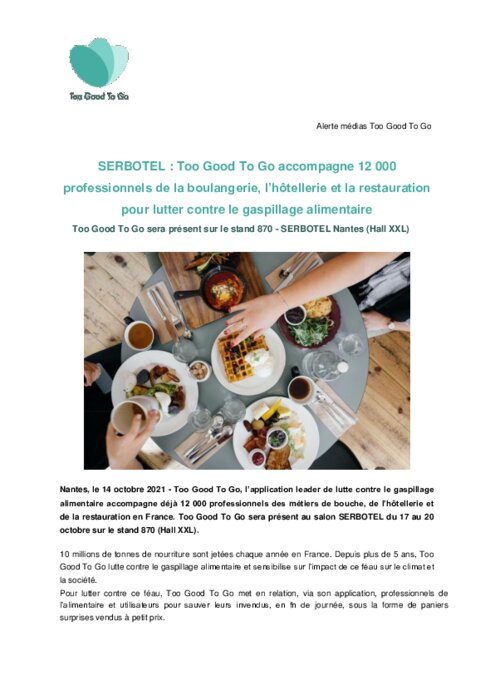 Too Good To Go accompagne 12 000 professionnels pour lutter contre le gaspillage alimentaire ...